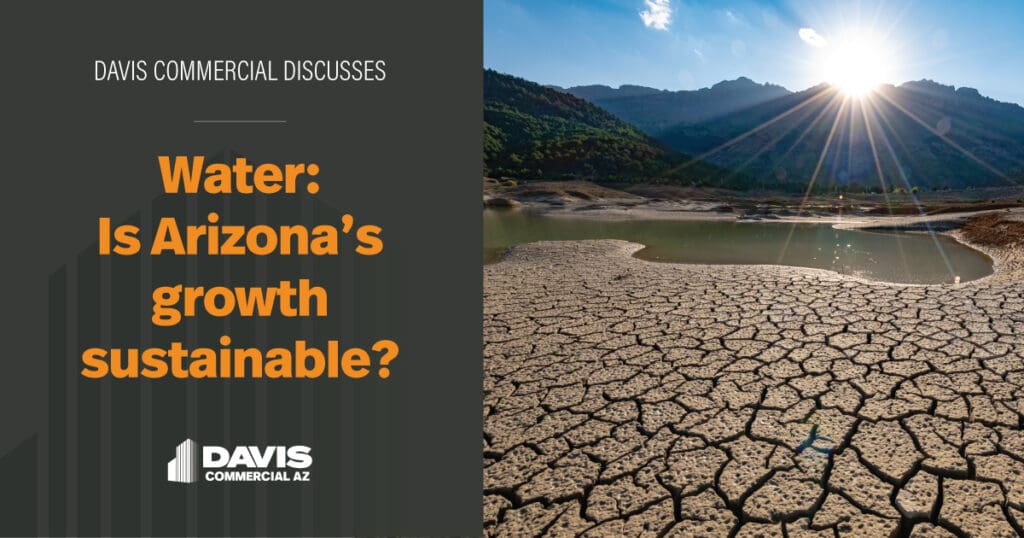 Water: Is Arizona’s growth sustainable? - DCREAZ - AZ Commercial Real ...